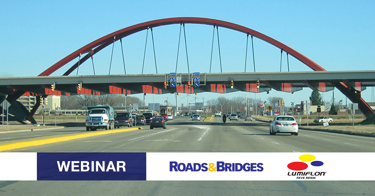 Extending Infrastructure Life Using FEVE Bridge Coatings | Roads & Bridges