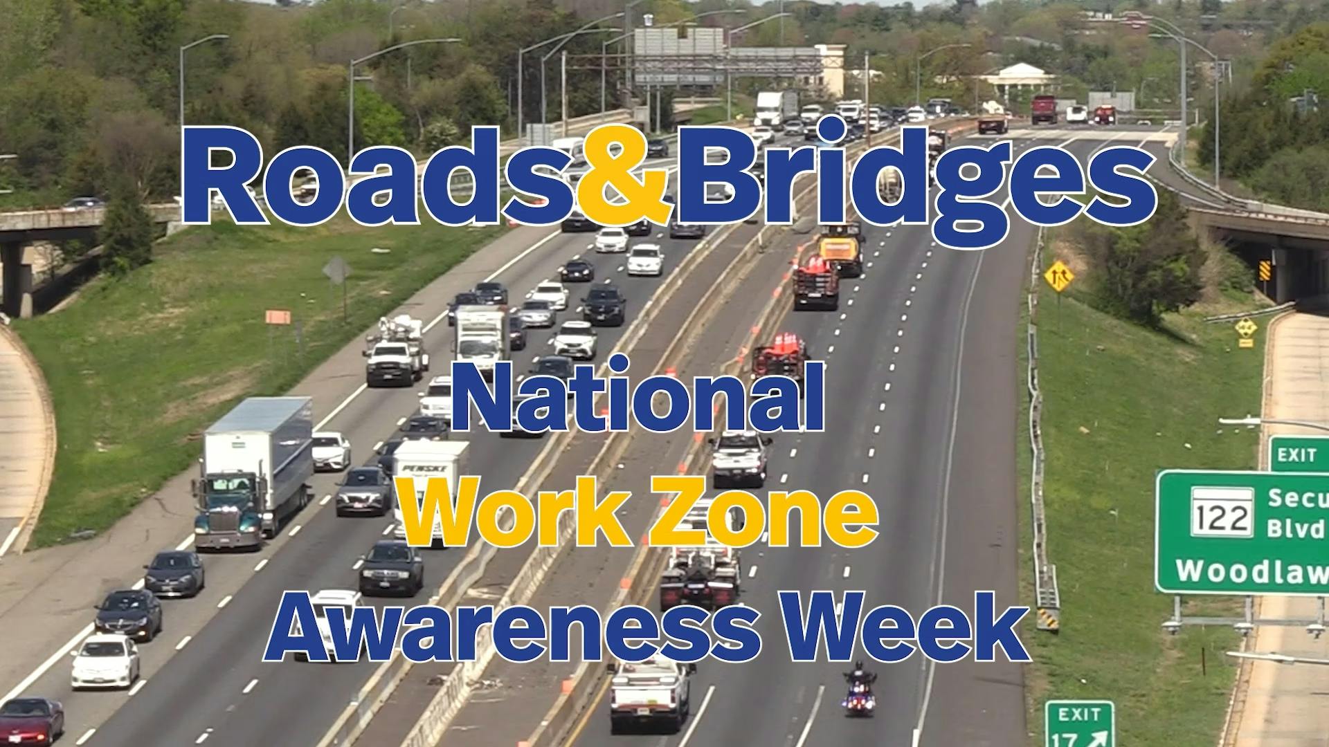 Roads & Bridges National Work Zone Awareness Week: MDOT Transportation ...